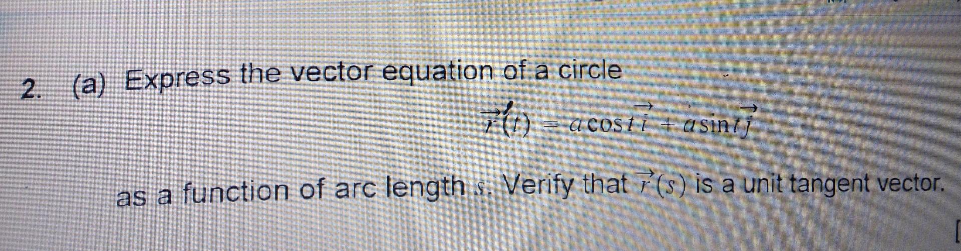 Solved 2. (a) Express the vector equation of a circle | Chegg.com