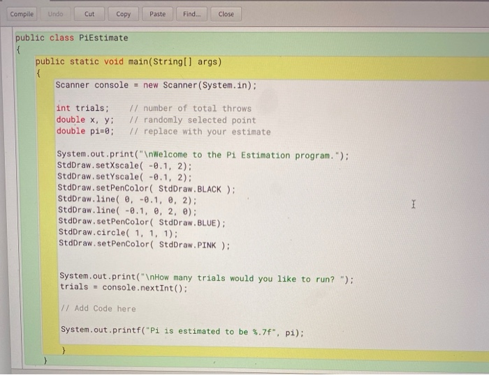 Solved Piestimate Estimating Pi Using With Random Numbers