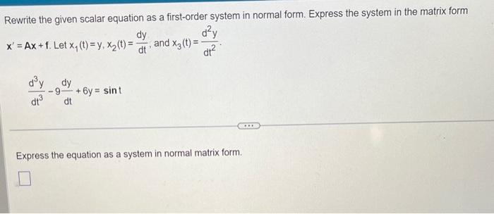 Solved Rewrite the given scalar equation as a first-order | Chegg.com