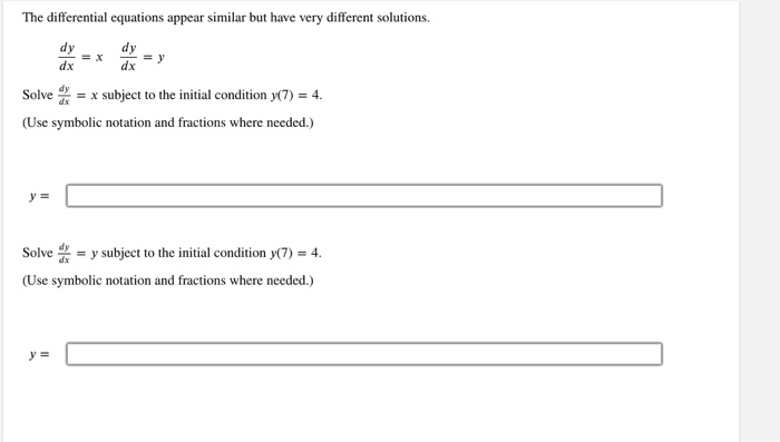 Solved The given differential equations appear similar but | Chegg.com