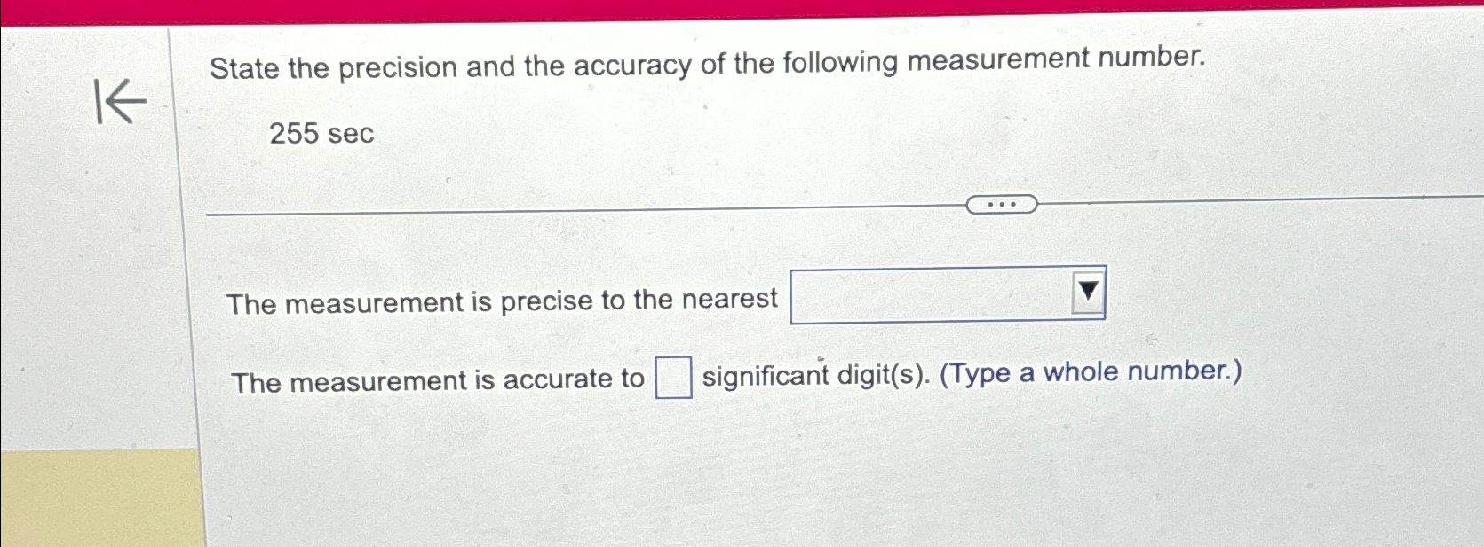 Solved State the precision and the accuracy of the following | Chegg.com