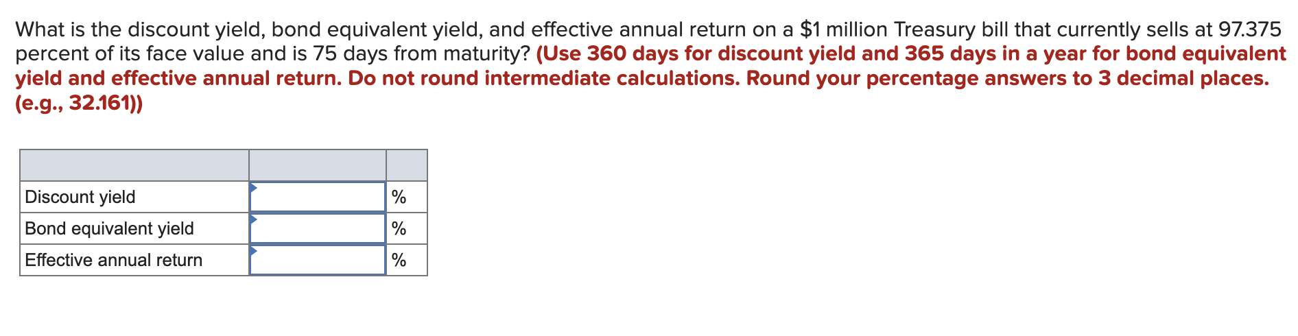 Solved What is the discount yield, bond equivalent yield, | Chegg.com
