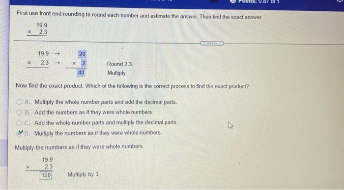 Solved First use front end rounding to round each number and | Chegg.com