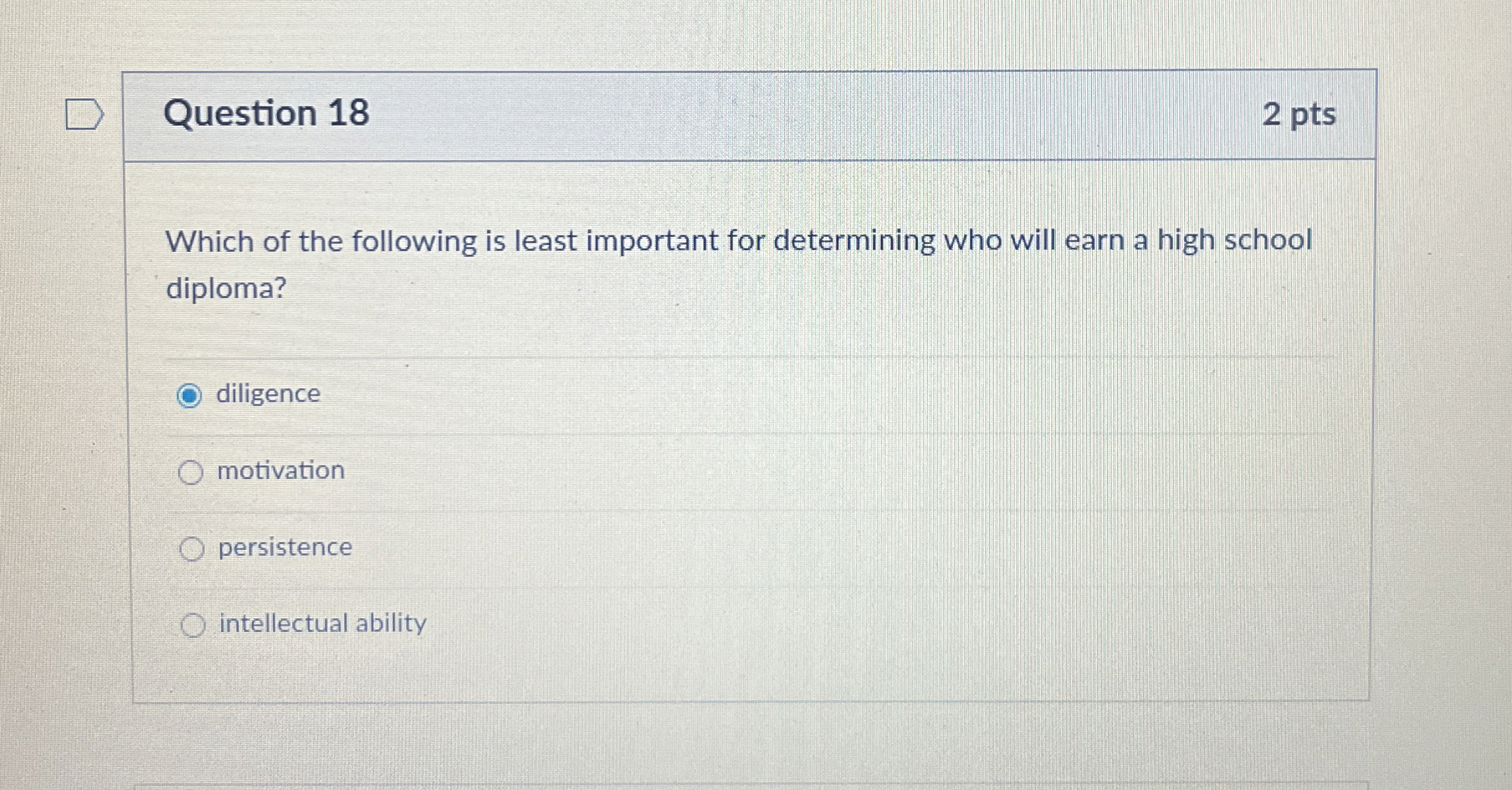 Solved Question 182 ﻿ptsWhich of the following is least | Chegg.com