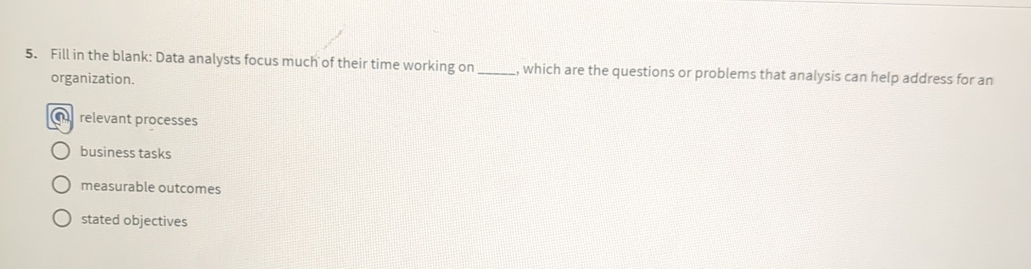 Solved Fill in the blank: Data analysts focus much of their | Chegg.com