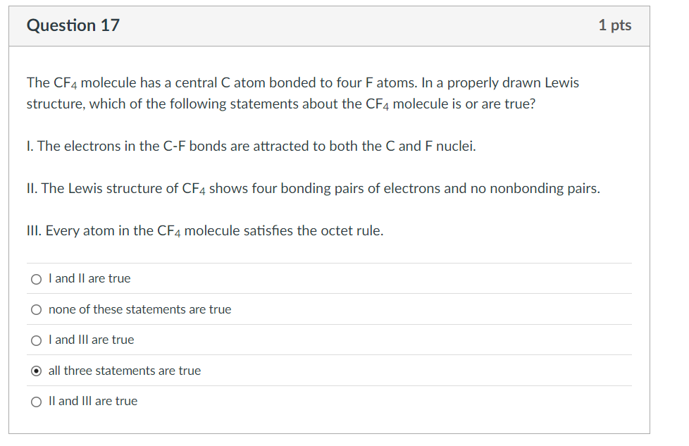 Solved Question 17The CF4 ﻿molecule has a central C ﻿atom | Chegg.com