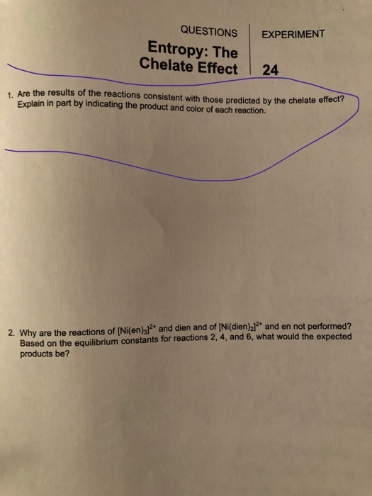 QUESTIONS EXPERIMENT Entropy: The Chelate Effect 24 1 | Chegg.com