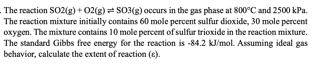 Solved The reaction SO2(g)+O2(g)⇌SO3(g) ﻿occurs in the gas | Chegg.com