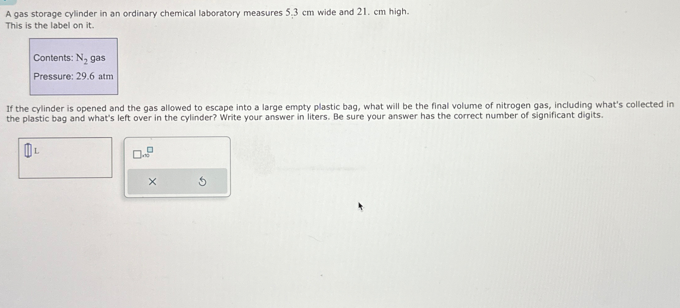 Solved A gas storage cylinder in an ordinary chemical | Chegg.com