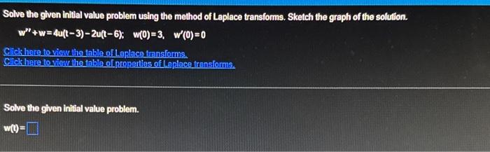 Solved Solve the given initial value problem using the | Chegg.com