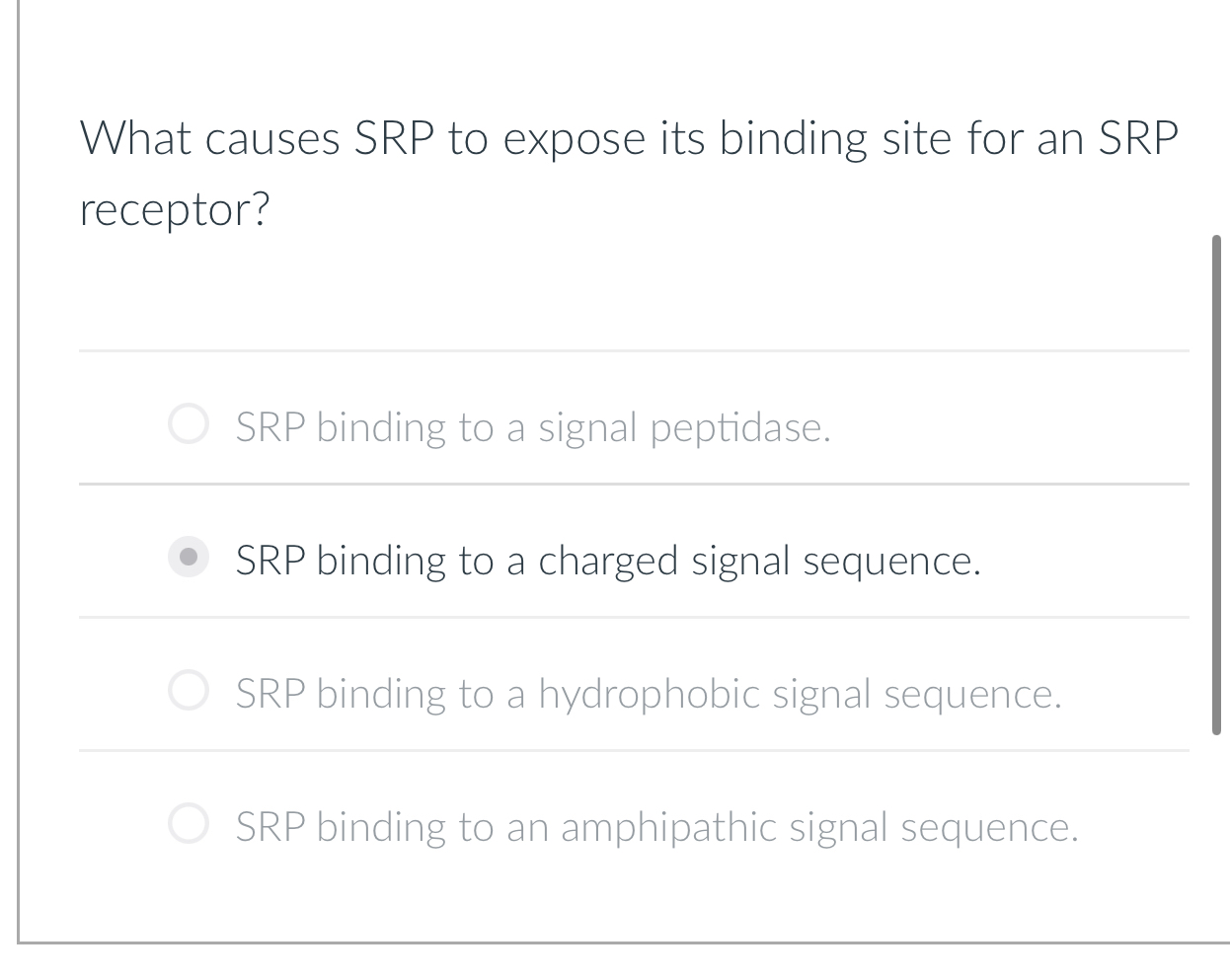 Solved What causes SRP to expose its binding site for an | Chegg.com
