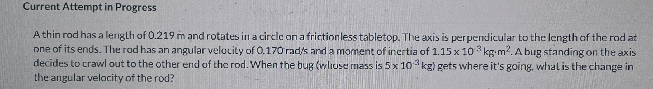 Solved Current Attempt in ProgressA thin rod has a length of | Chegg.com