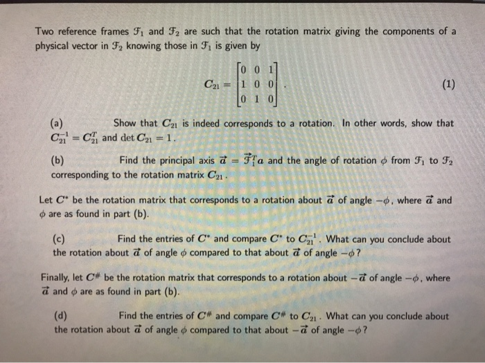 Two reference frames F, and F2 are such that the | Chegg.com