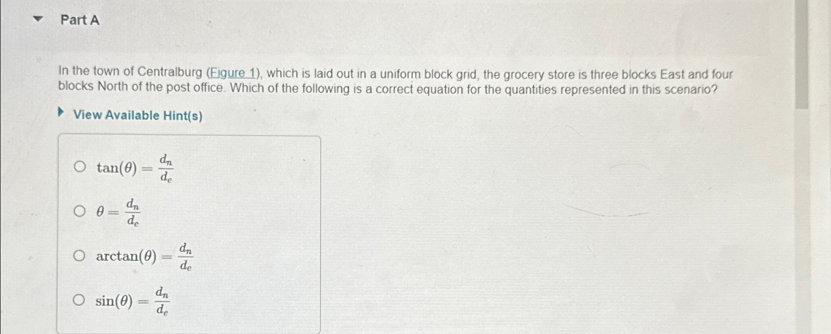 Solved Part AIn the town of Centralburg (Figure 1), ﻿which | Chegg.com