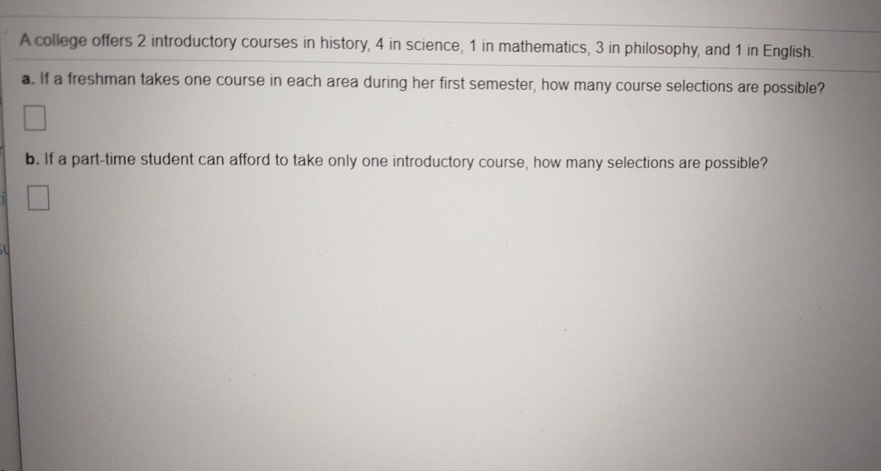 Solved A college offers 2 introductory courses in history, 4 | Chegg.com