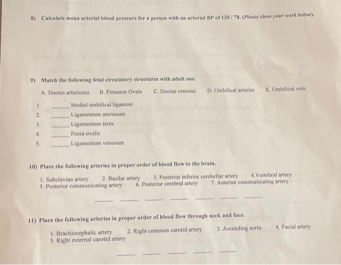 Solved 8) Calculate mean arterial blood pressure for a | Chegg.com
