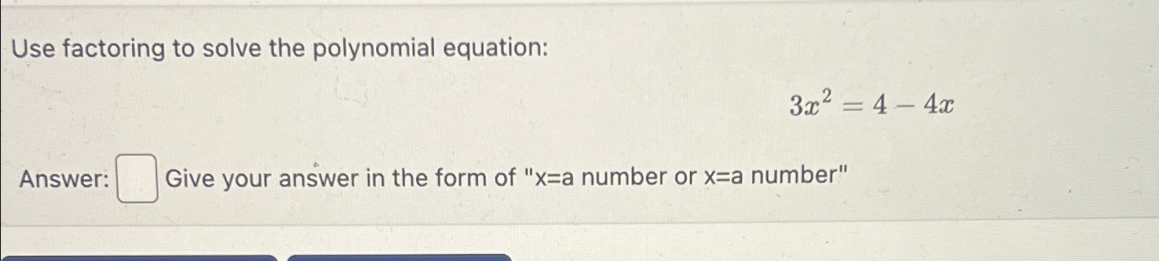 Solved Use factoring to solve the polynomial | Chegg.com