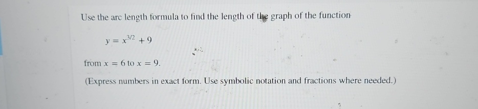 Solved Use the arc length formula to find the length of the | Chegg.com