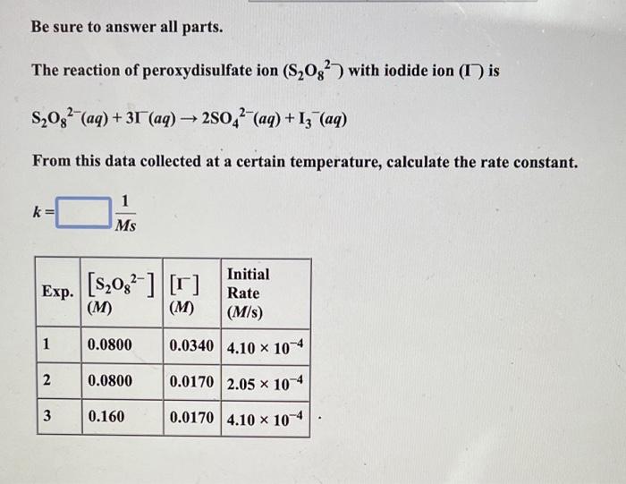 Solved Be sure to answer all parts. The reaction of | Chegg.com