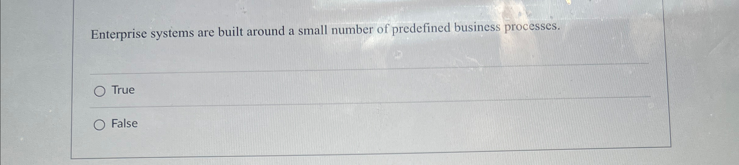 Solved Enterprise systems are built around a small number of | Chegg.com