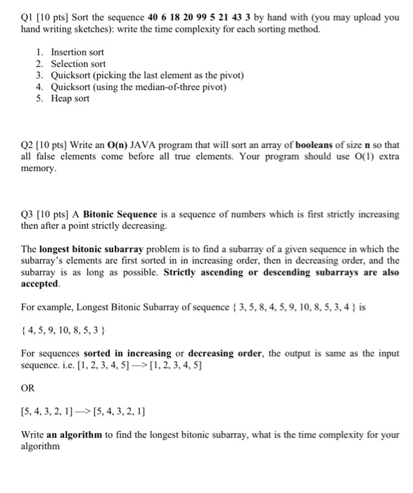 Solved Q1 [10 pts] Sort the sequence 40 6 18 20 99 5 21 43 3 | Chegg.com