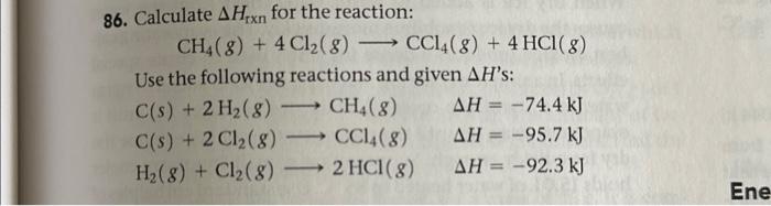 Solved 86. Calculate \\( \\Delta H_{\\mathrm{rxn}} \\) for | Chegg.com