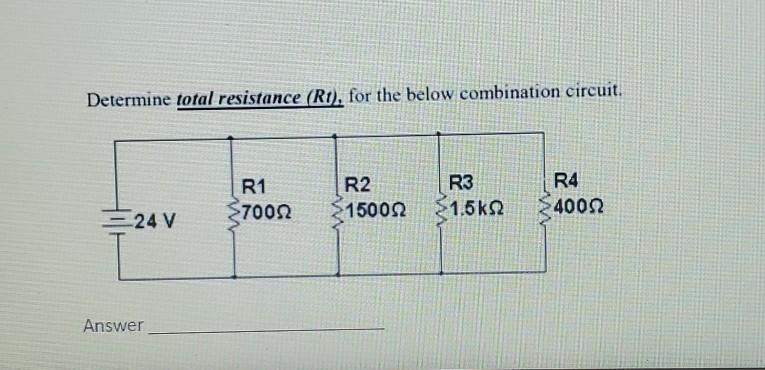 Solved Determine total resistance (Rt), for the below | Chegg.com
