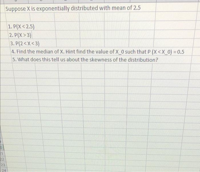 Solved Suppose X is exponentially distributed with mean of | Chegg.com