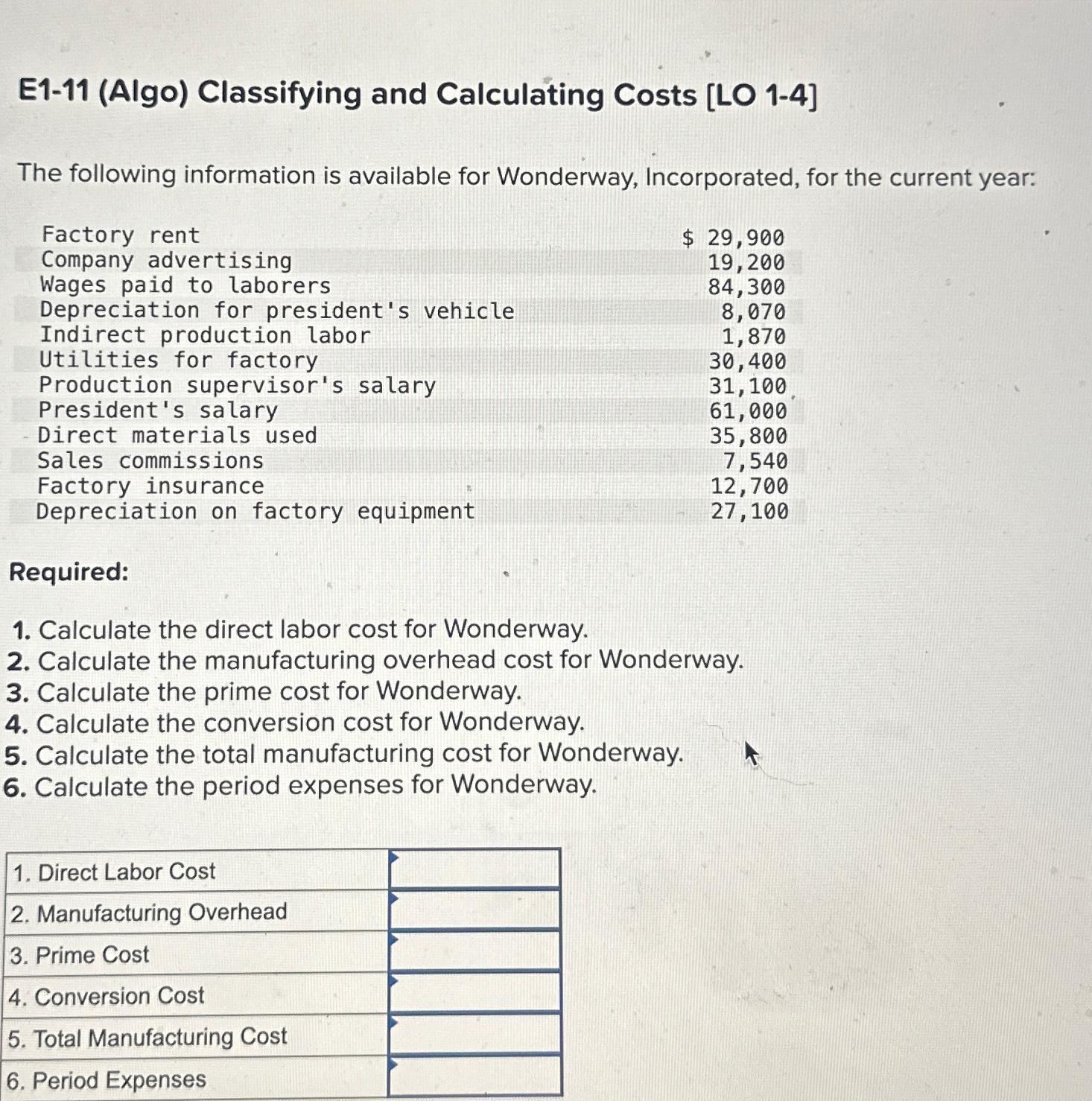 Solved E1-11 (Algo) ﻿Classifying and Calculating Costs [LO | Chegg.com