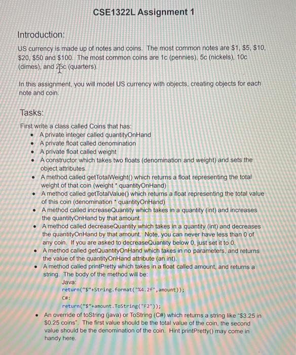 Solved CSE1322L Assignment 1 Introduction: US currency is | Chegg.com