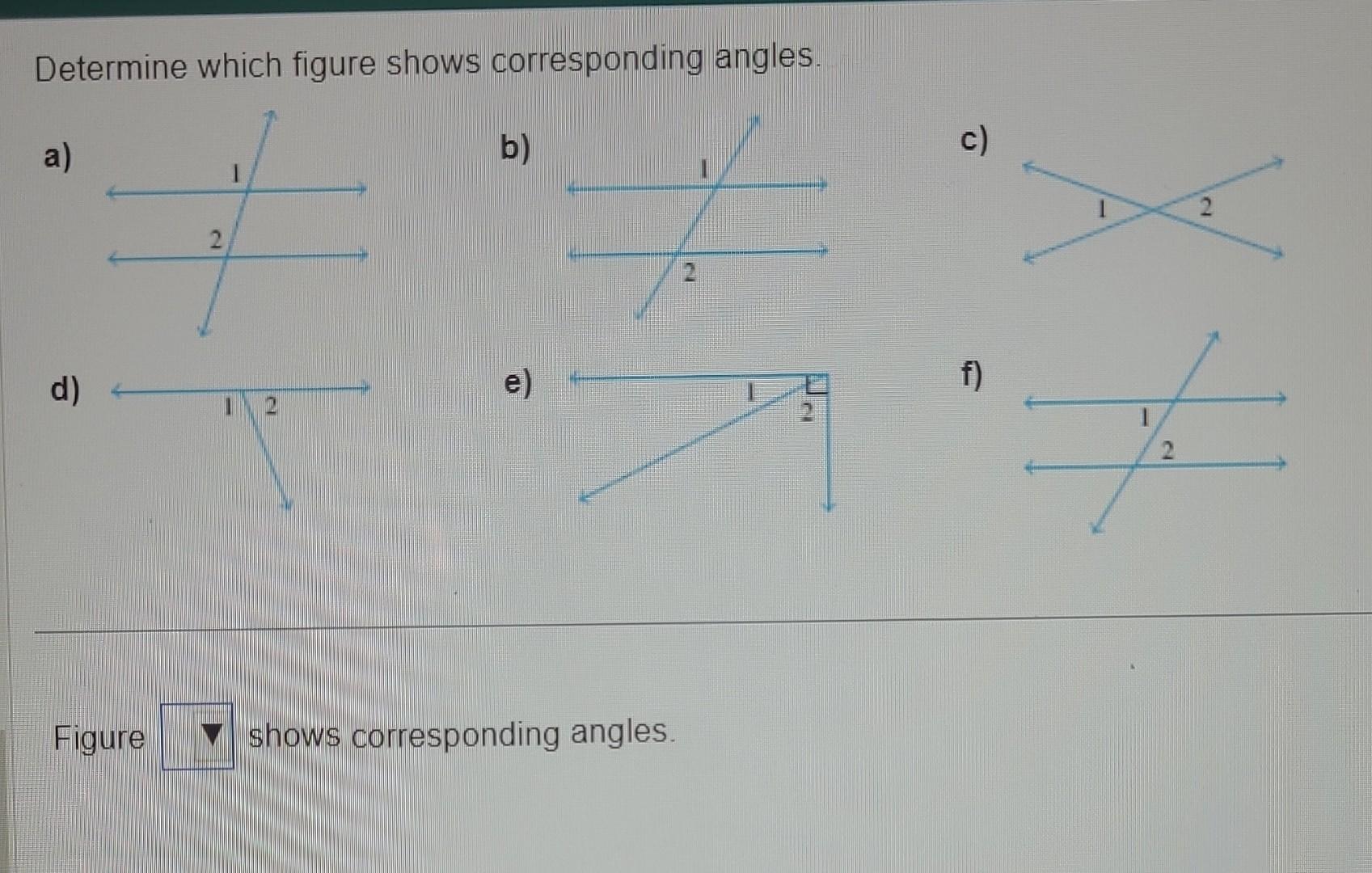 Solved Determine which figure shows corresponding angles. a) | Chegg.com