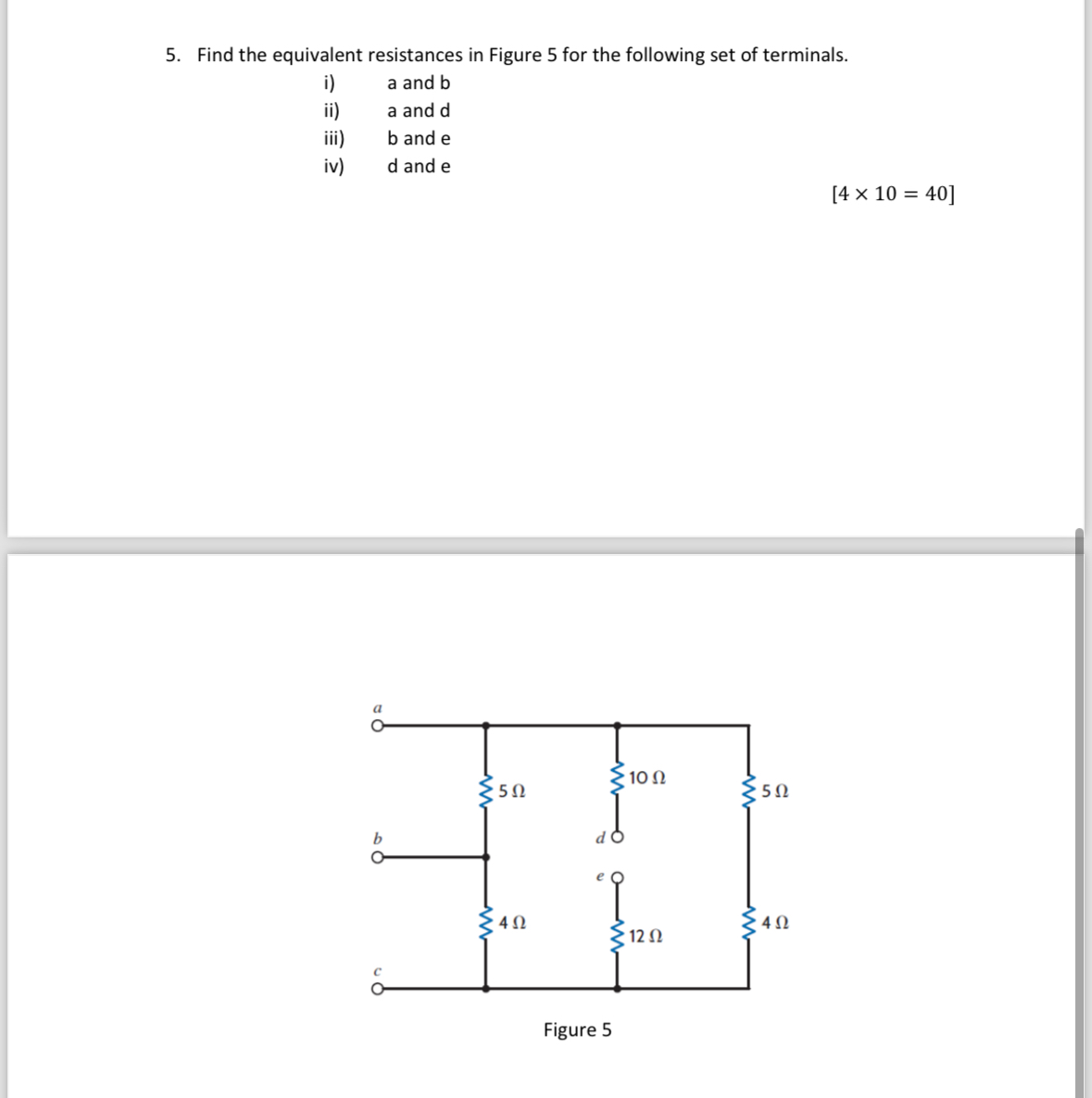 Solved Find the equivalent resistances in Figure 5 ﻿for the | Chegg.com