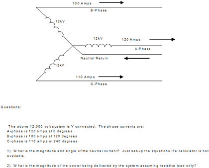 Solved The above 12,000 volt system is Y connected. The | Chegg.com