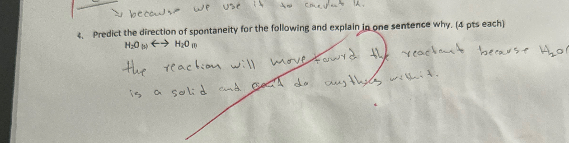 Solved Predict the direction of spontaneity for the | Chegg.com