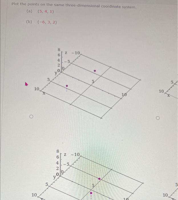 Plot the points on the same three-dimensional | Chegg.com