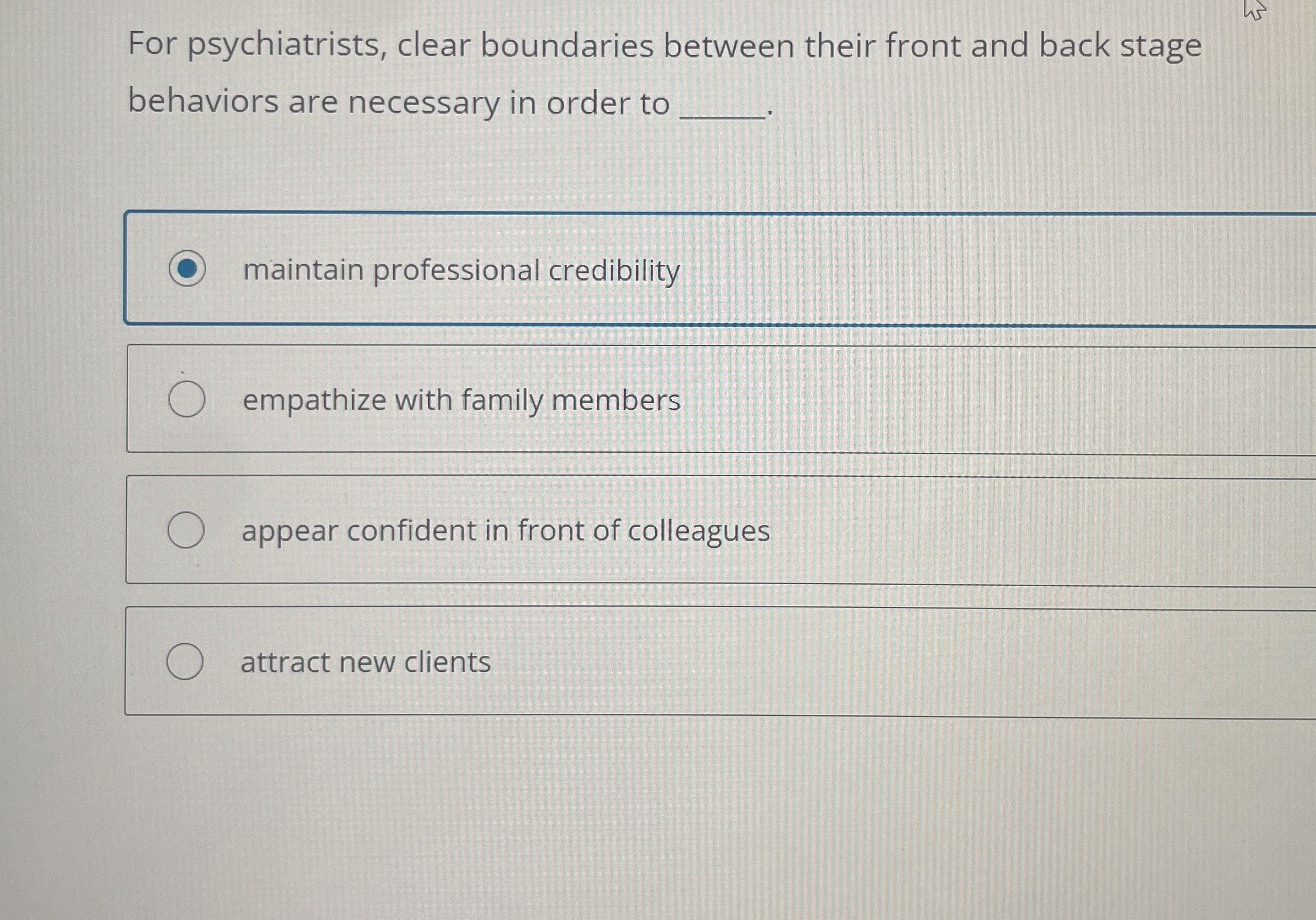 Solved For psychiatrists, clear boundaries between their | Chegg.com