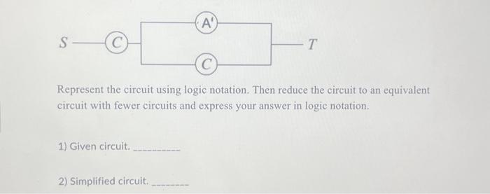 Solved [(ANA) U [Bu (Cn B')] 1) Write a simpler circuit to | Chegg.com