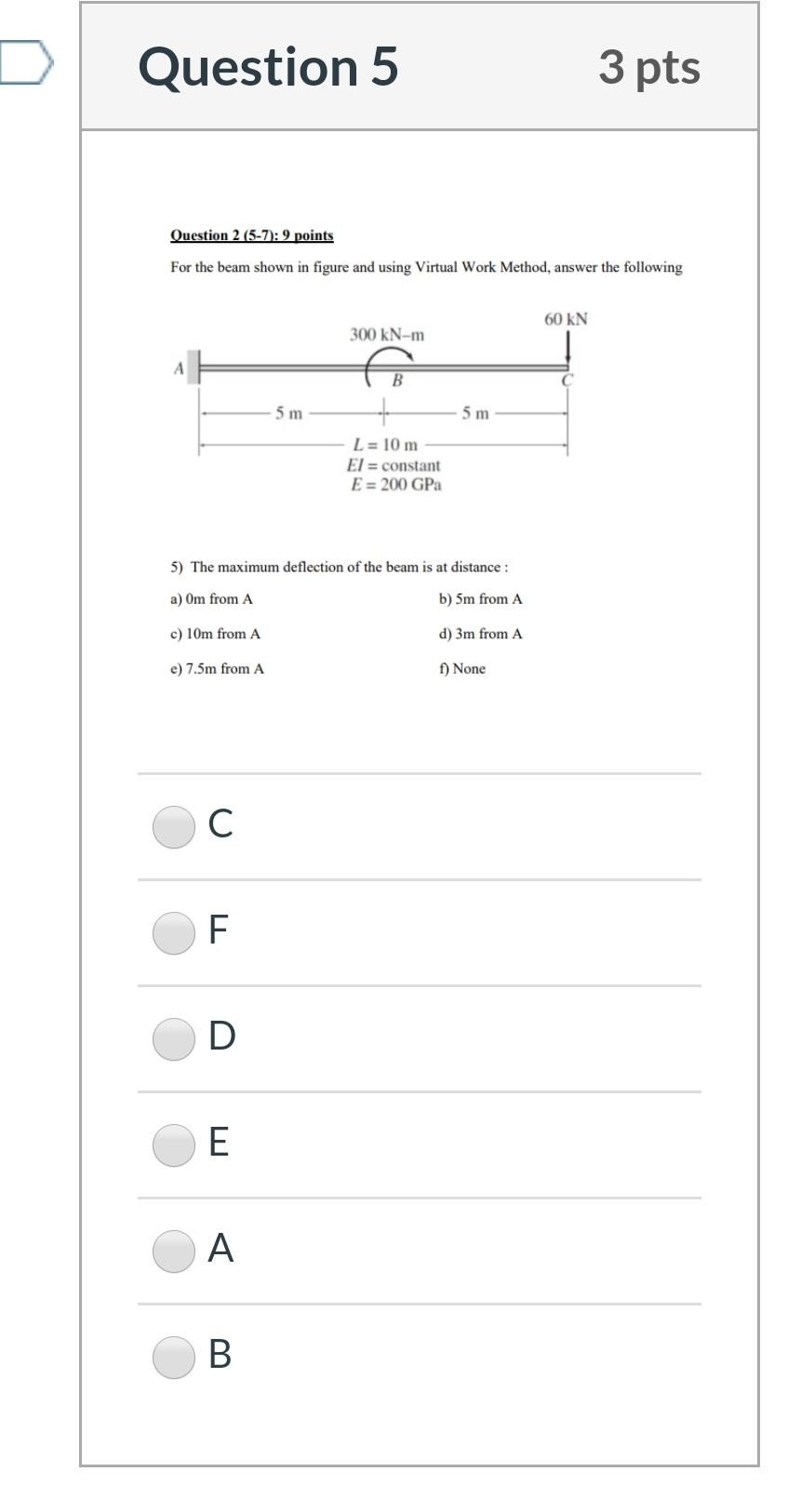 Solved Question 5 3 pts Question 2 (5-7): 9 points For the | Chegg.com