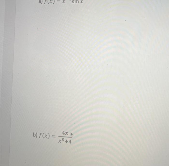 Solved f(x)=x5+44xFind f′(x) derivative. a) f(x)=x−5sinx b) | Chegg.com