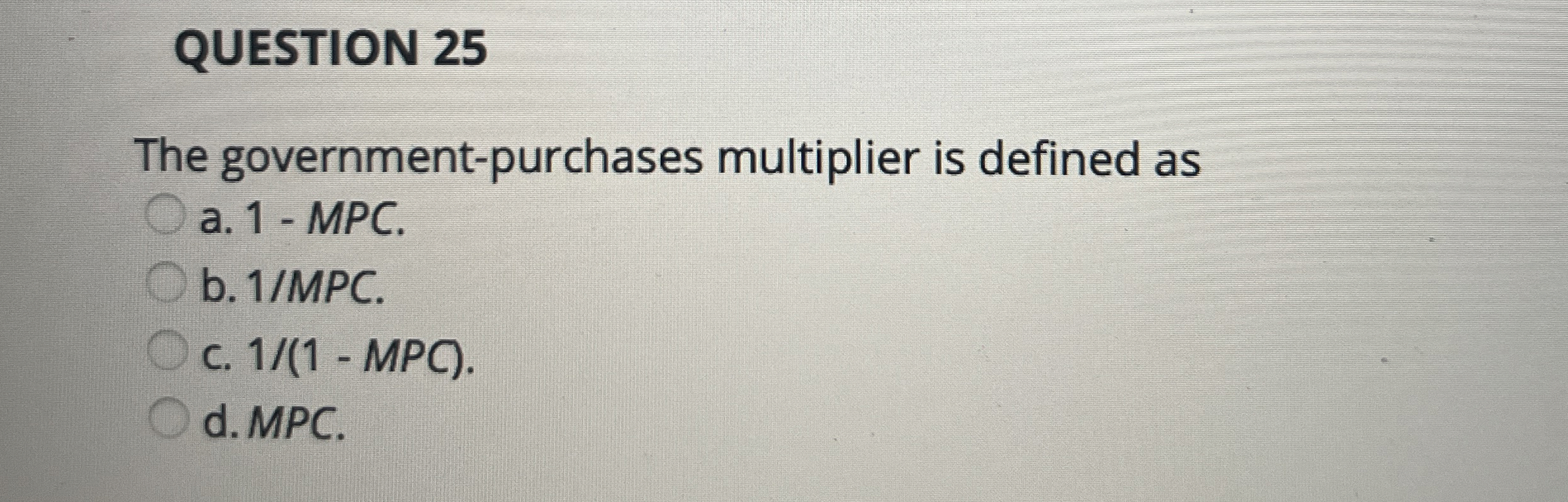 Solved QUESTION 25The government-purchases multiplier is | Chegg.com