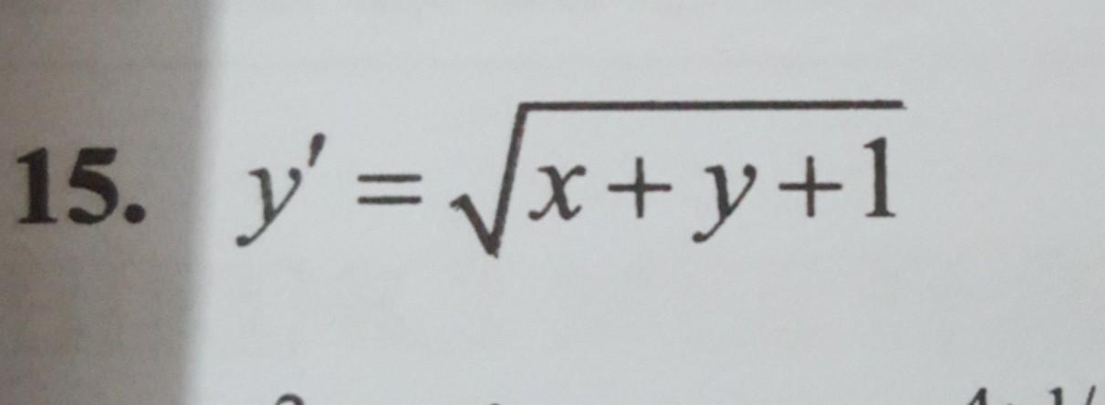 Solved 15. y'= 7x+y+1 | Chegg.com