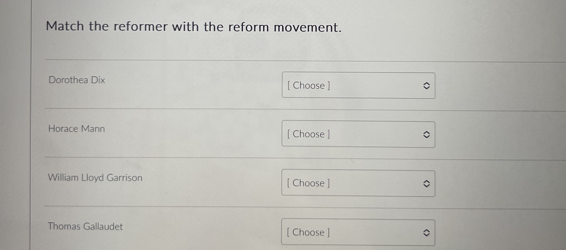Solved Match the reformer with the reform movement.Dorothea | Chegg.com