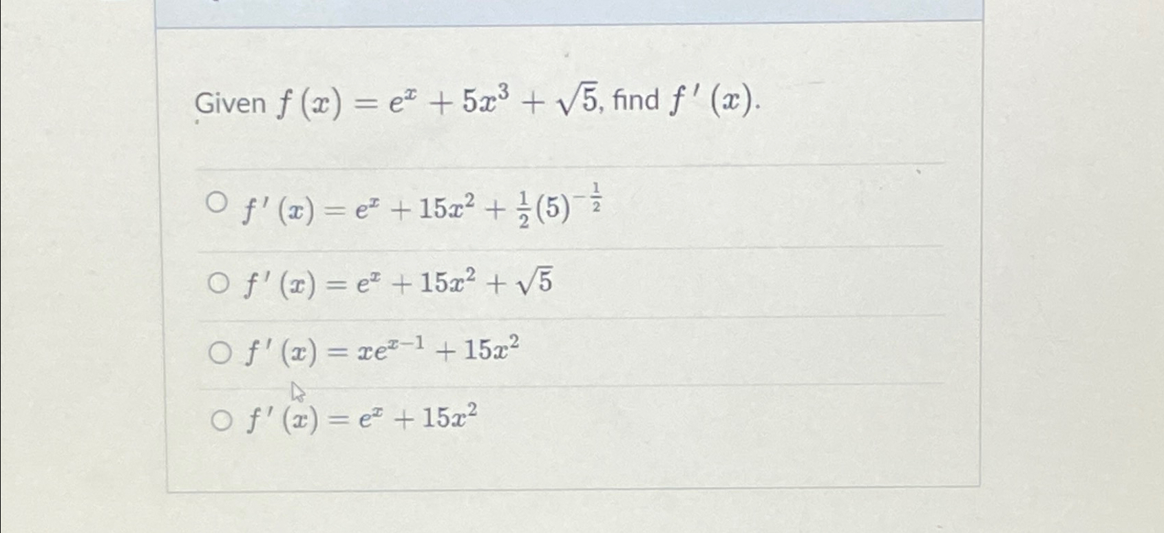 Solved Given f(x)=ex+5x3+52, ﻿find | Chegg.com
