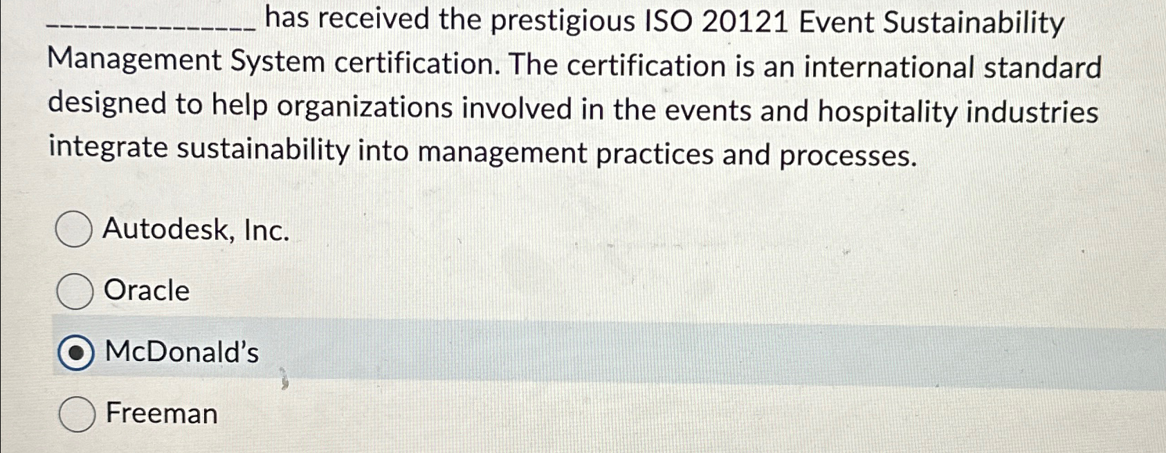 Solved q, ﻿has received the prestigious ISO 20121 ﻿Event | Chegg.com