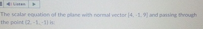 Solved The scalar equation of the plane with normal vector | Chegg.com