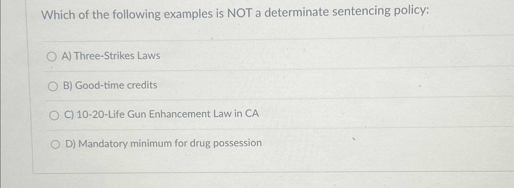 Solved Which of the following examples is NOT a determinate | Chegg.com