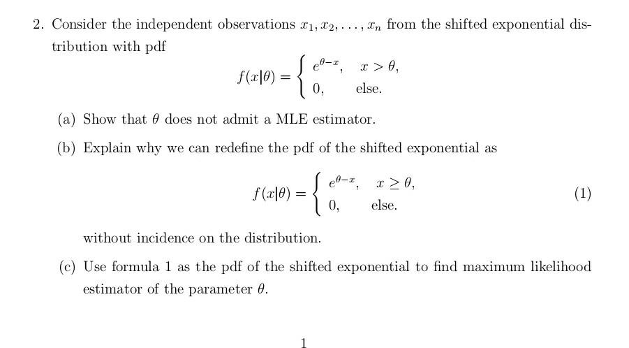 Solved 2. Consider the independent observations x1,x2,…,xn | Chegg.com