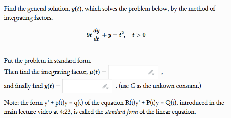 Solved Find the general solution, y(t), ﻿which solves the | Chegg.com