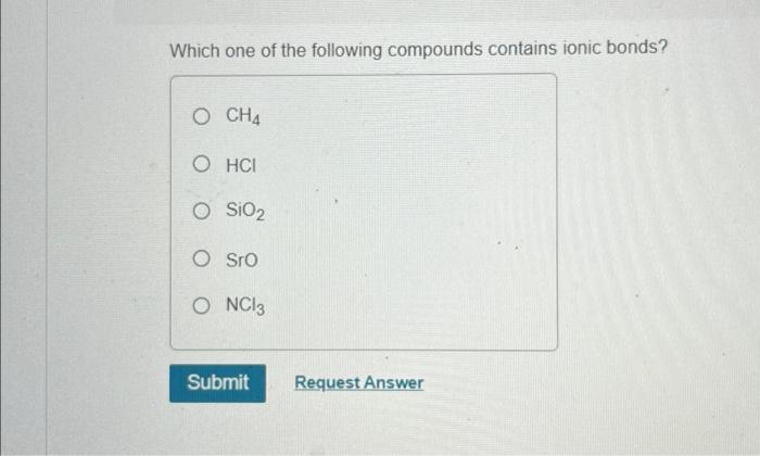 Solved Which one of the following compounds contains ionic | Chegg.com