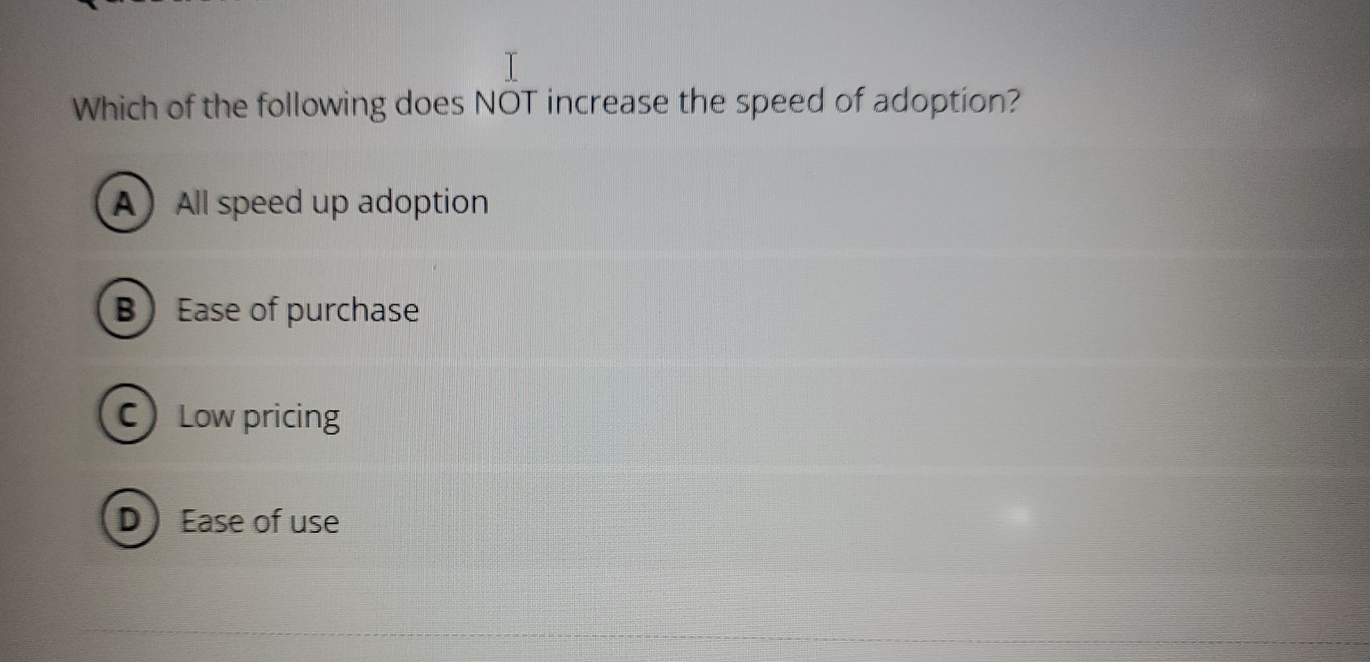 Solved Which of the following does NOT increase the speed of | Chegg.com
